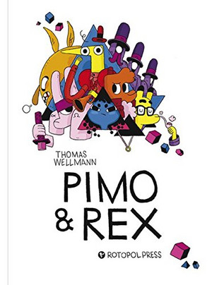 Thomas Wellmann: Pimo & Rex - Comic-Couch.de